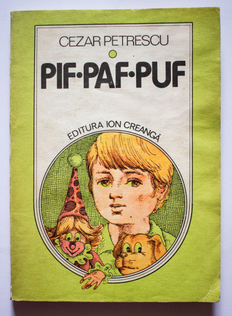 Cezar Petrescu - Pif. Paf. Puf