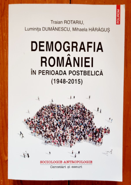 Traian Rotariu, Luminita Dumanescu, Mihaela Harangus - Demografia ...