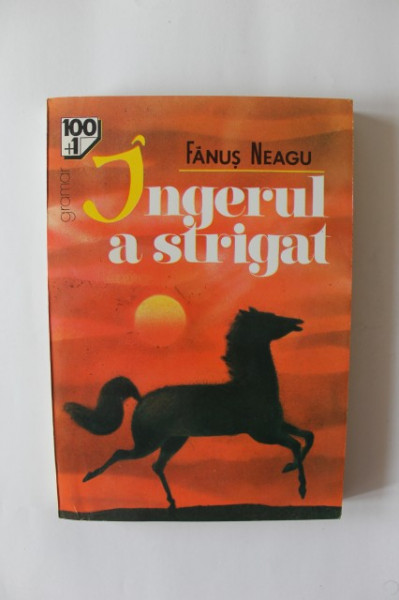 Fanus Neagu - Ingerul a strigat