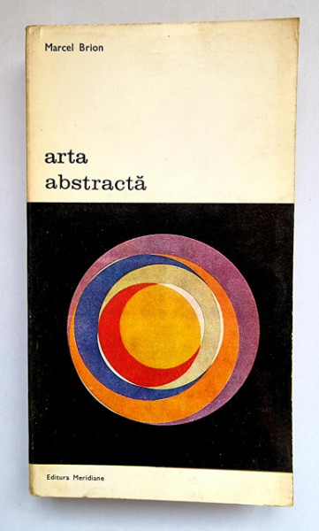 Marcel Brion - Arta abstracta