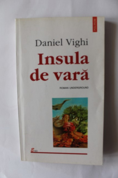 Daniel Vighi - Insula de vara