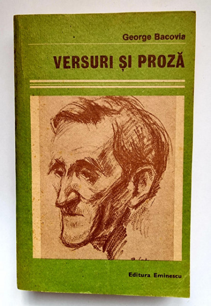 George Bacovia - Versuri si proza