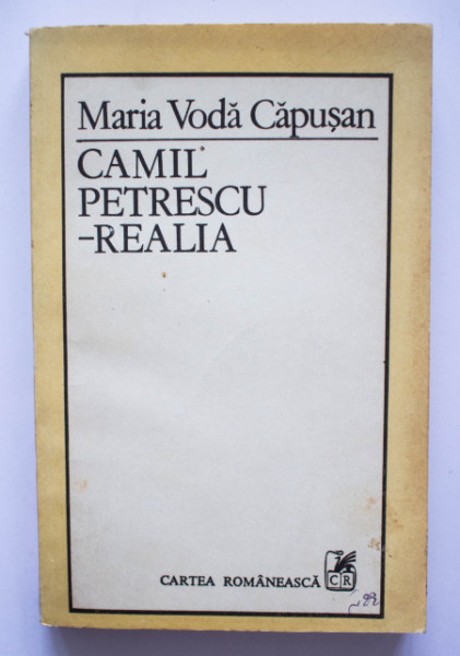 Maria Voda Capusan - Camil Petrescu - Realia