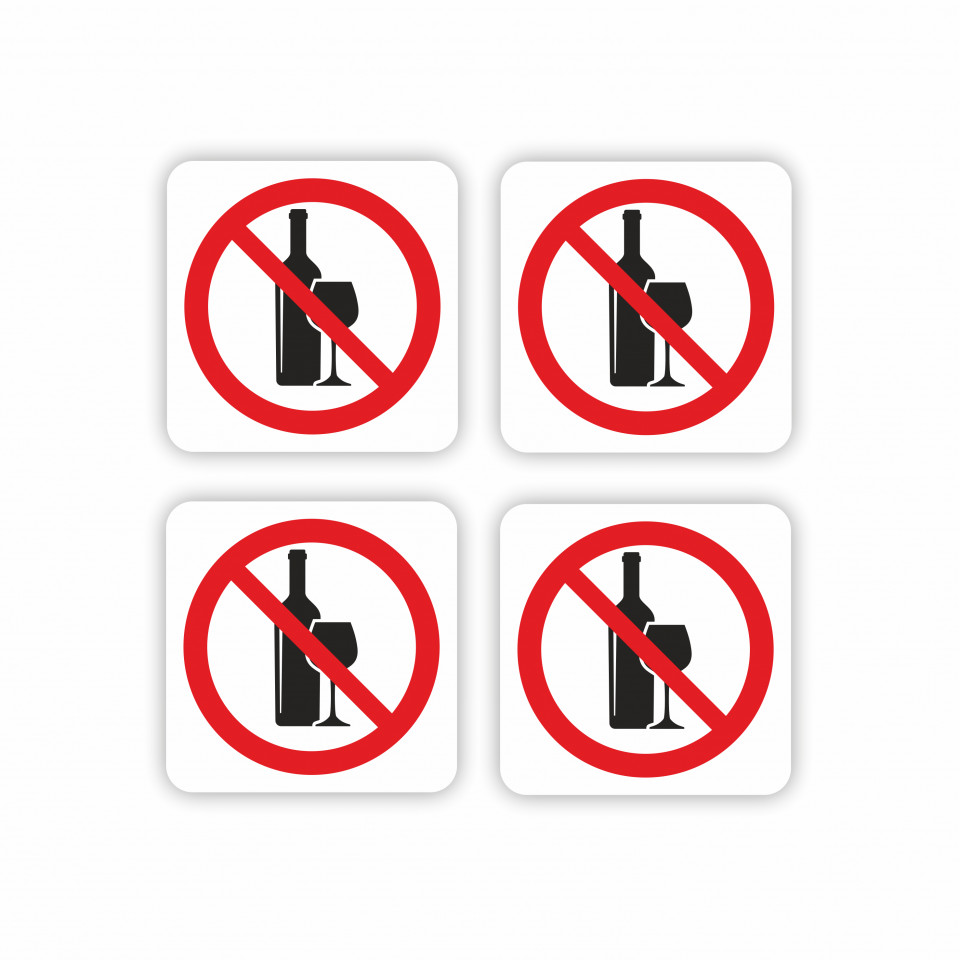 X300 Set 4 Stickere Autocolante 7x7 cm INTERZIS CONSUMUL DE ALCOOL