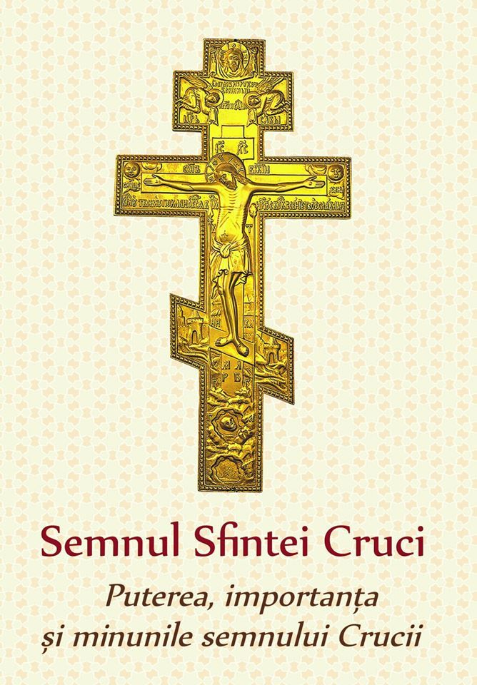 Semnul Sfintei Cruci - Puterea, importanta si minunile semnului Crucii