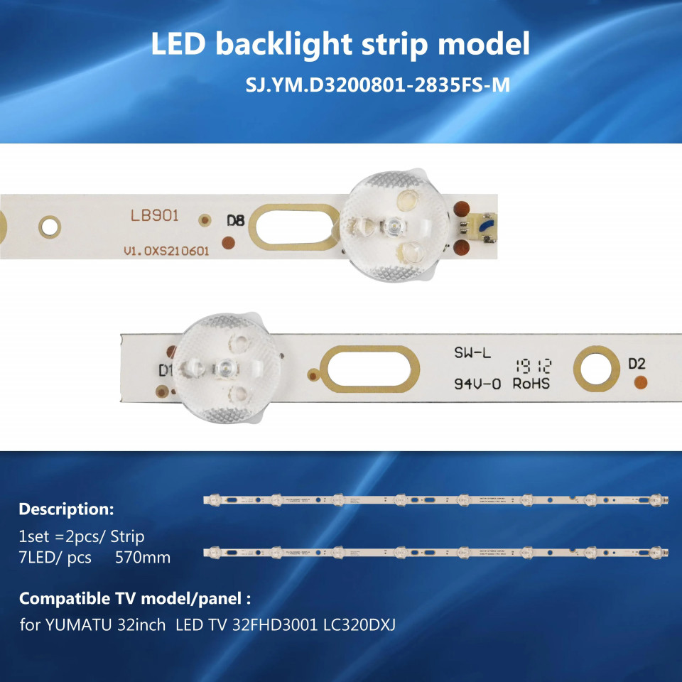 Set barete led tv SAMUS 32 inch SJ.HZ.D3200801-2835DS-M SJ.HZ.D3200801-2835BS-M SJ.YM.D3200801 ...