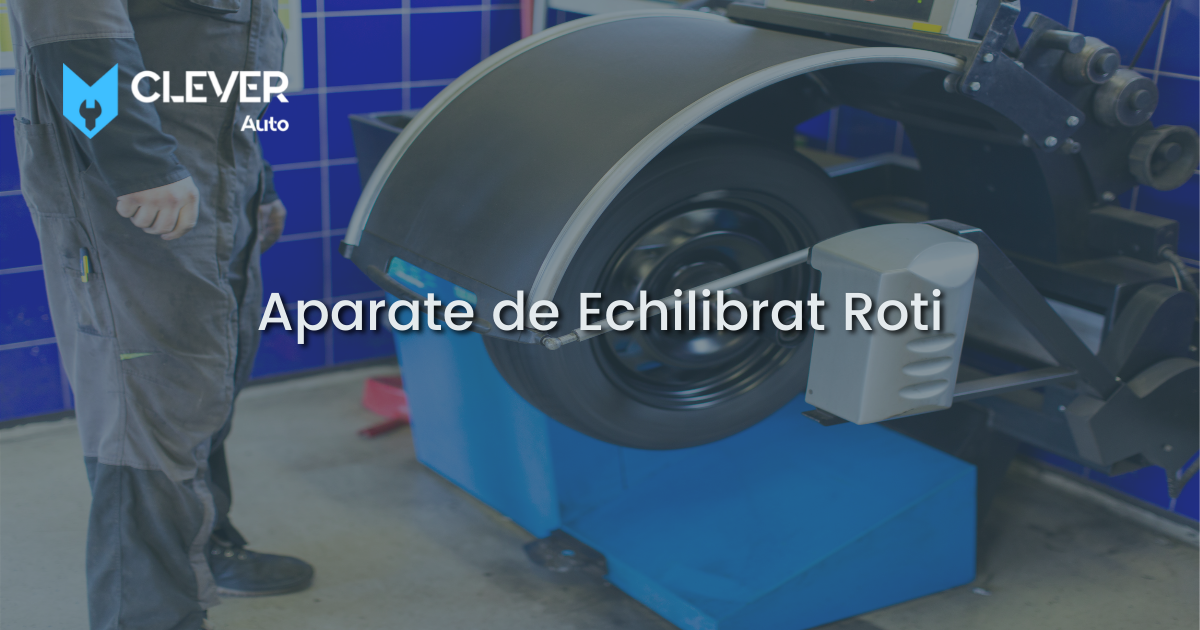 Aparat Echilibrat Roti. Utilaje Vulcanizare | Clever-Auto