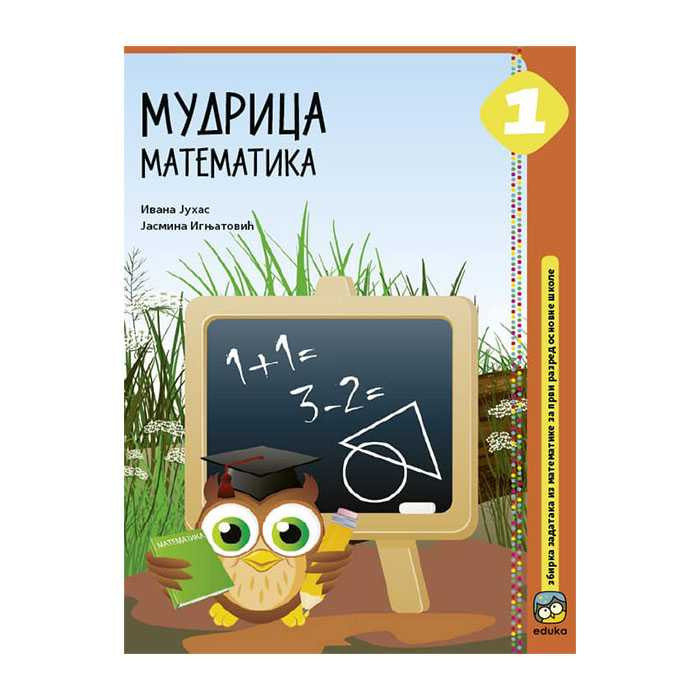 Mudrica matematika 1, zbirka zadataka iz matematike za 1. razred ...